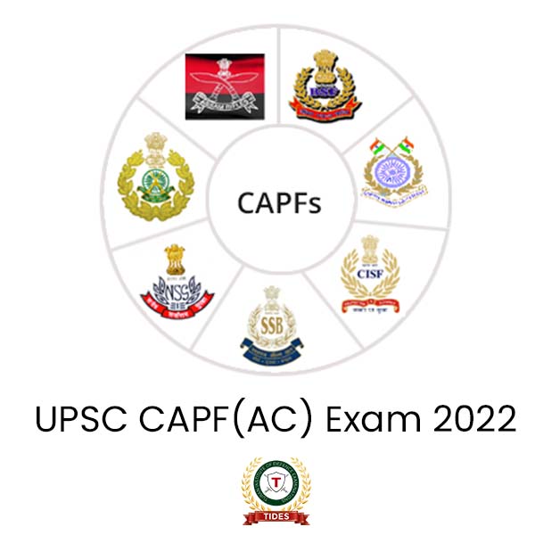 UPSC CAPF Exam 2022 Notification Released Tides Academy