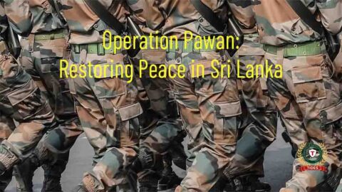 Operation Pawan: Restoring Peace in Sri Lanka -TIDES Academy